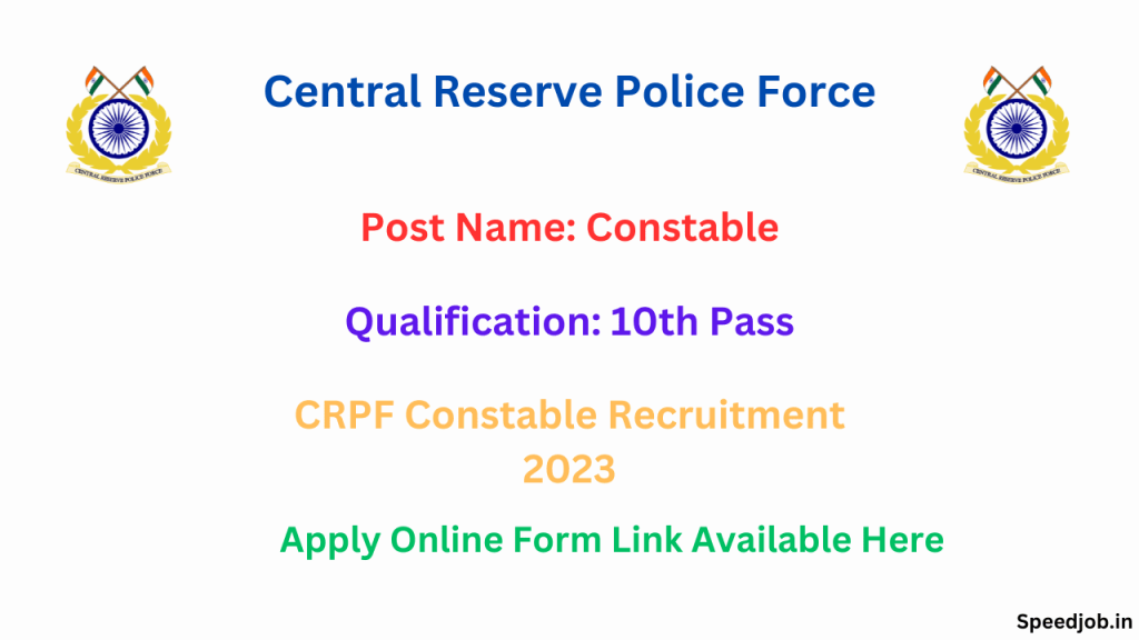 CRPF Recruitment 2023 - 129929 Constable CRPF Online Form 2023