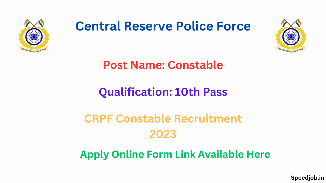 CRPF Recruitment 2023 - 129929 Constable CRPF Online Form 2023