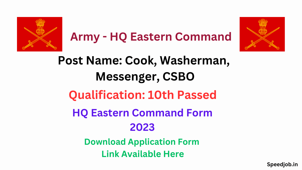 Army HQ Eastern Command Recruitment 2023 - Download Application Form