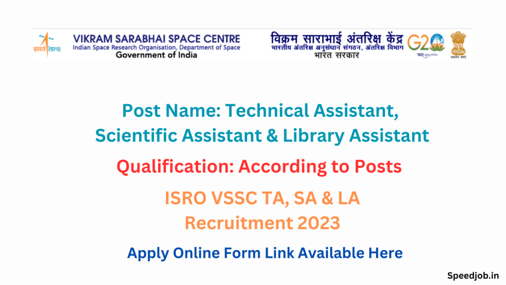 ISRO VSSC Recruitment 2023 - TA, SA, LA Online Form