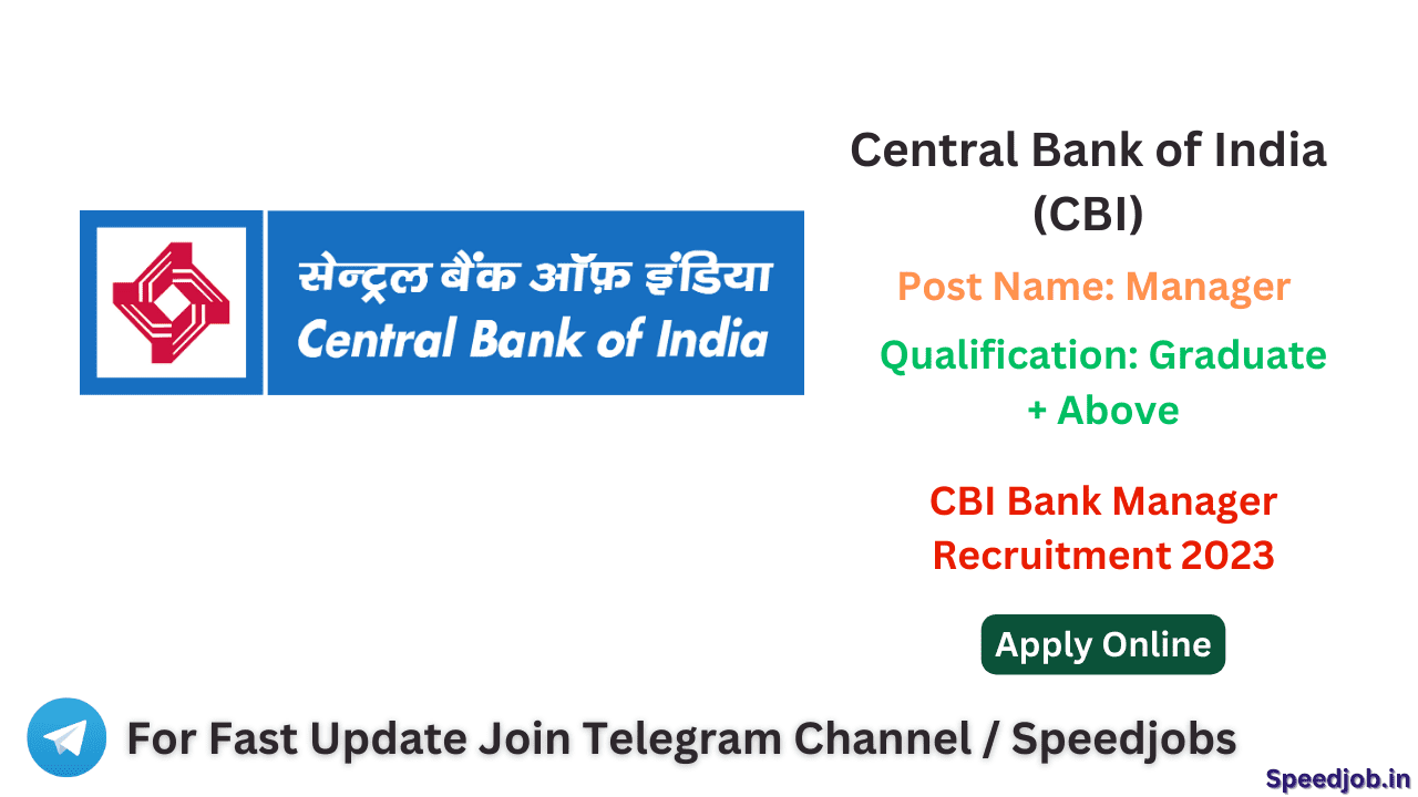 Central Bank Of India Recruitment 2023 - CBI Manager Online Form