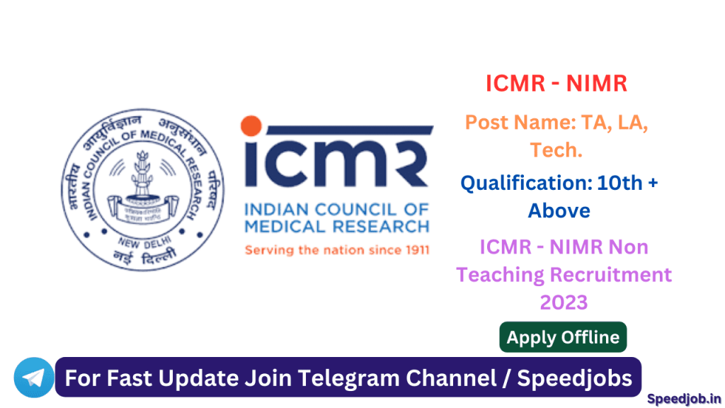 ICMR NIMR Recruitment 2023 - NIMR Download Application Form 2023