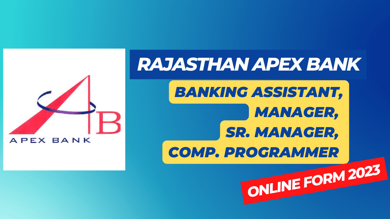 Rajasthan Cooperative Bank Recruitment 2023 - Rajasthan Apex Bank ...