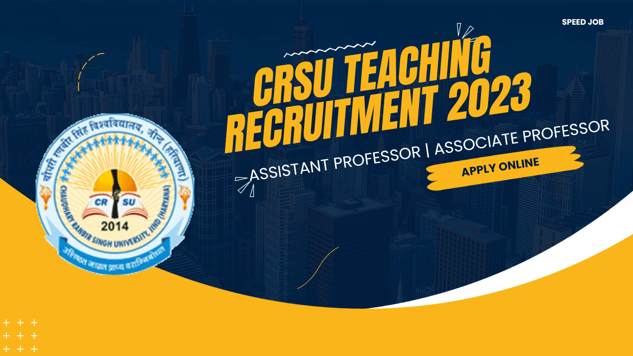 CRSU Jind Recruitment 2023 - CRSU Jind Teaching Recruitment 2023