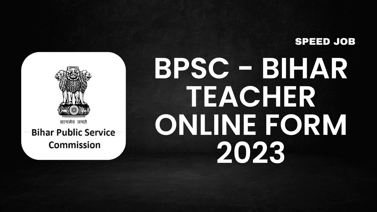 BPSC – Bihar Teacher Result Out 2024 - BPSC Teaching Vacancy [122286 Posts]