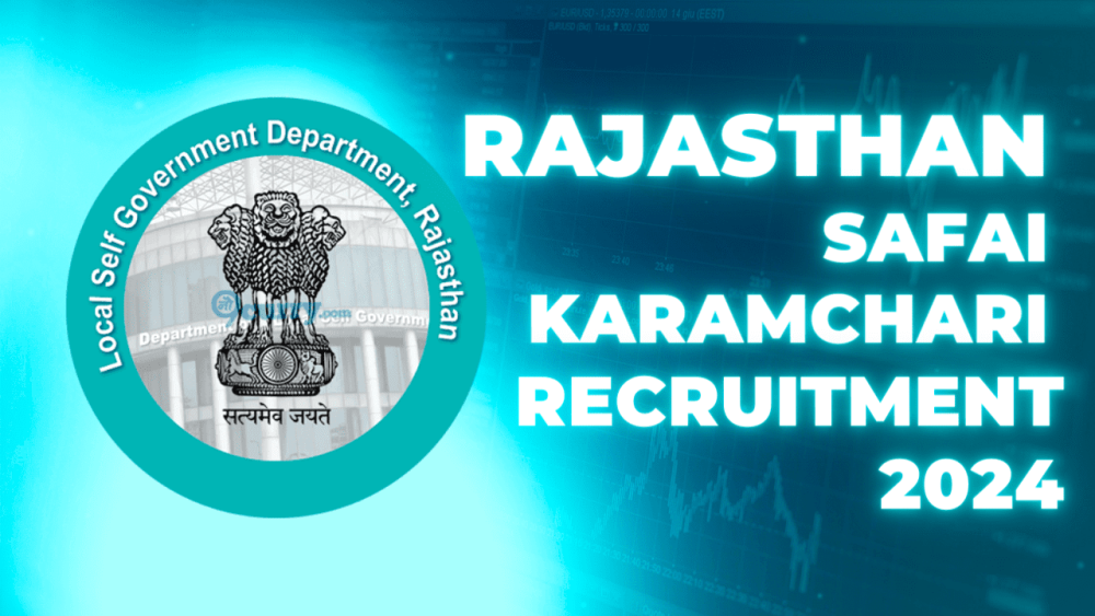 Rajasthan Safai Karamchari Recruitment 2024 | Rajasthan 23820 Safai ...