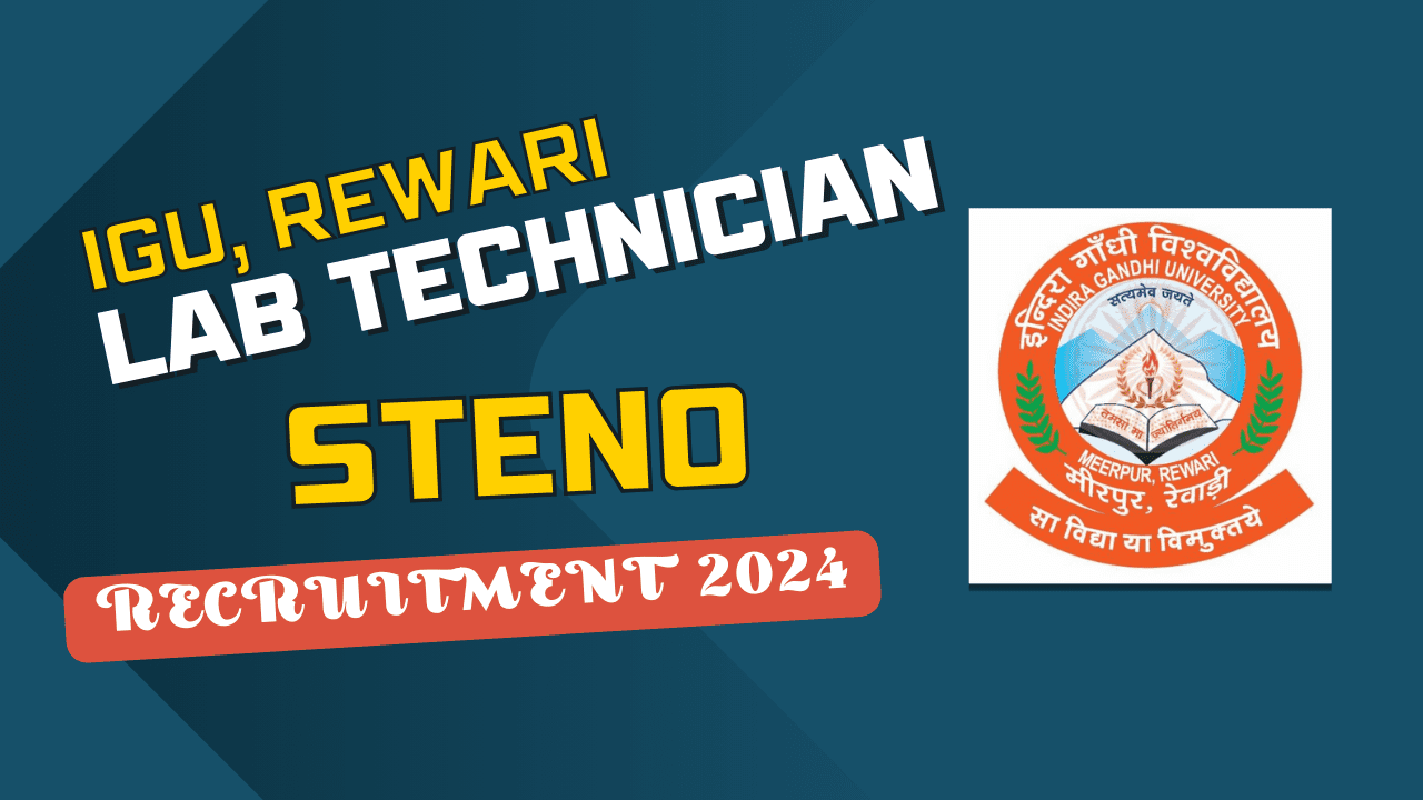 IGU Meerpur Recruitment 2024 - LT, Steno