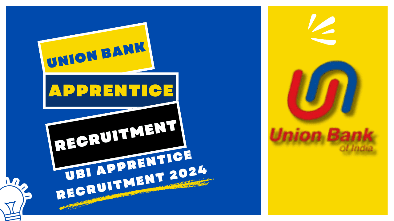 Union Bank Of India 500 Apprentice Merit List 2024