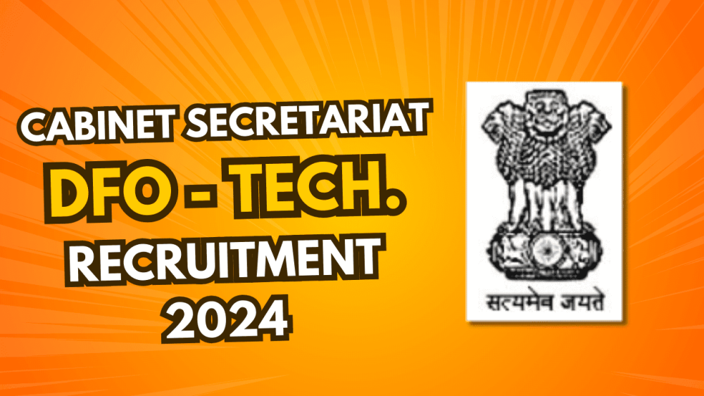 Cabinet Secretariat DFO Tech Recruitment 2024