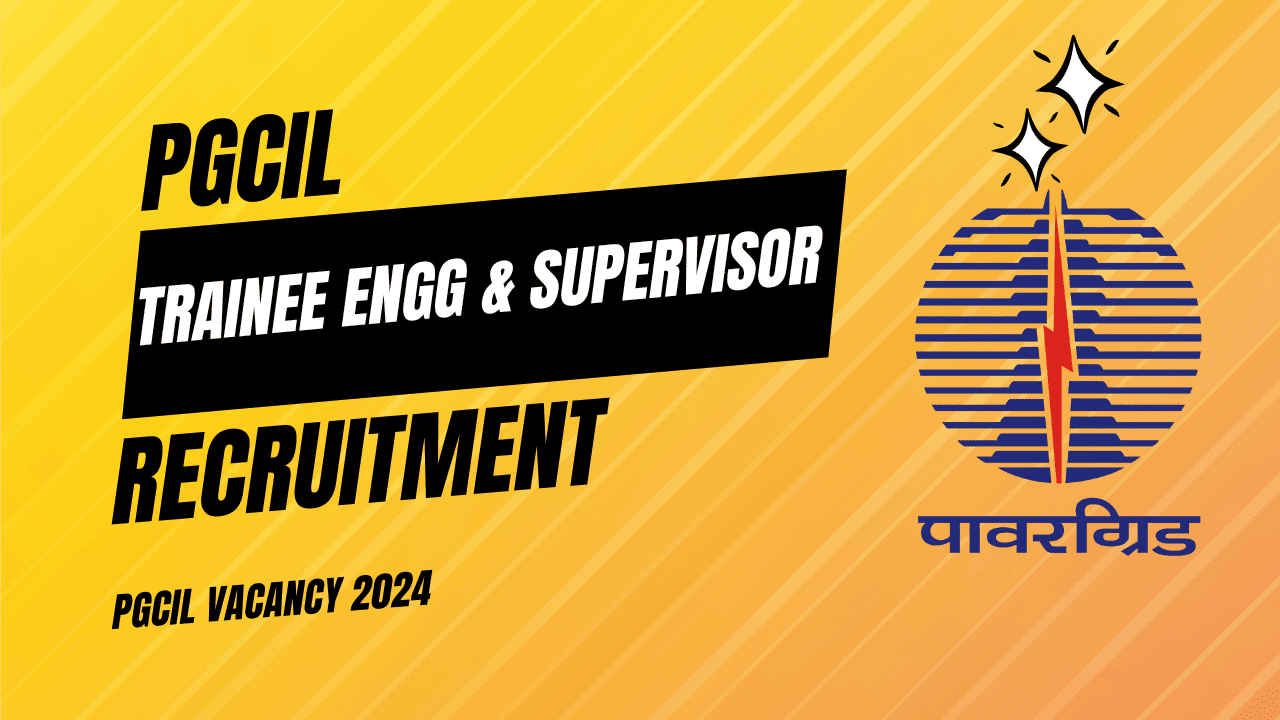 PGCIL ET And Supervisor Recruitment 2024 - Speed Job