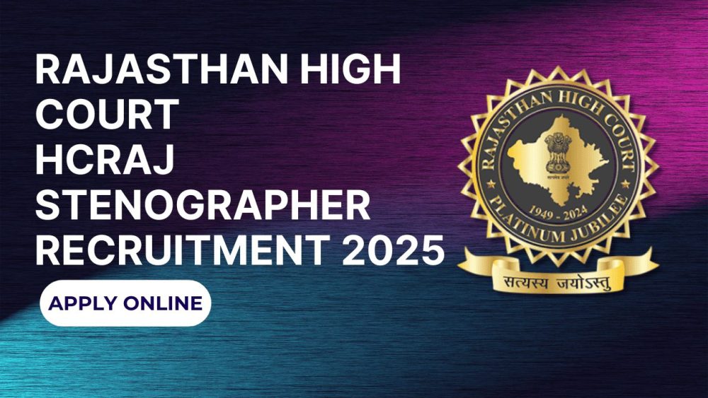 HCRAJ Stenographer Recruitment 2025