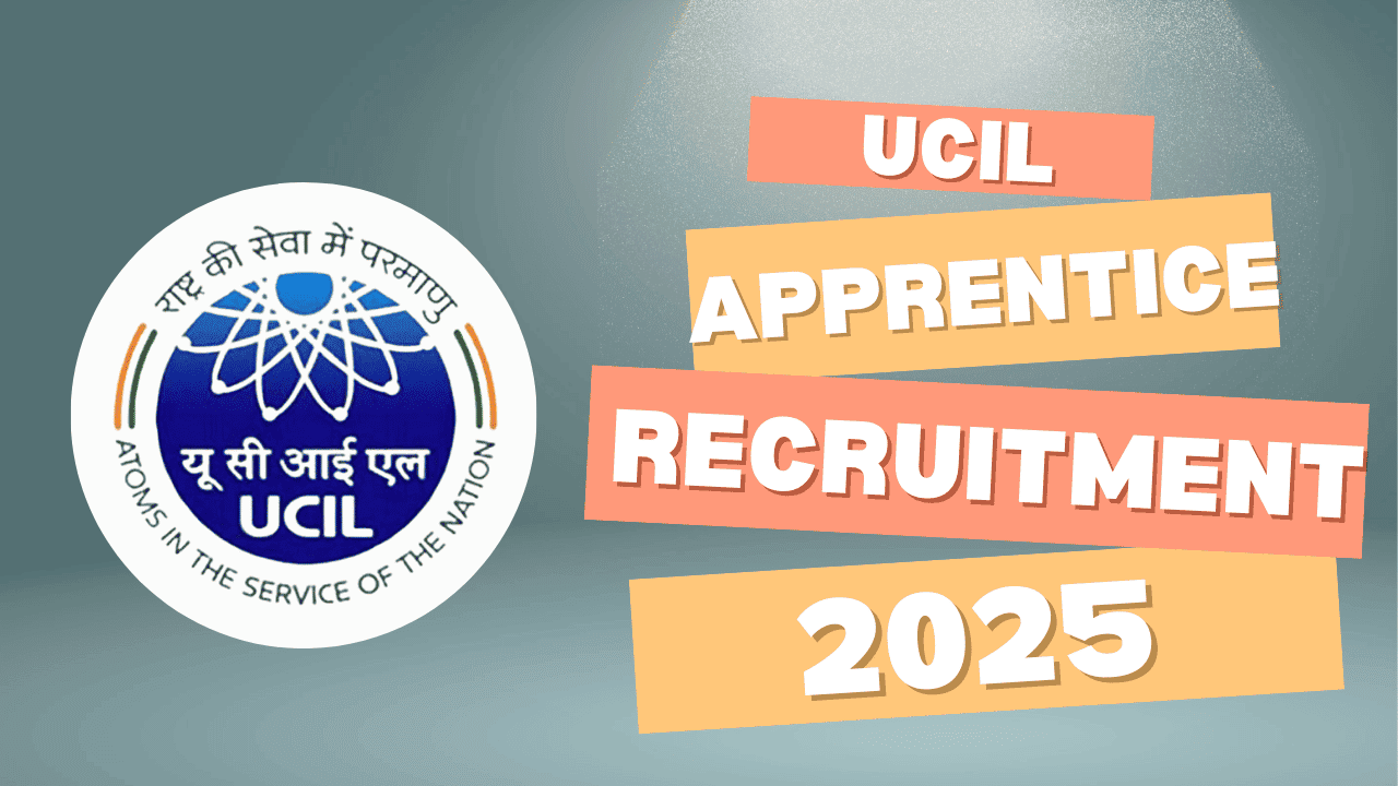 UCIL Apprentice Recruitment 2025
