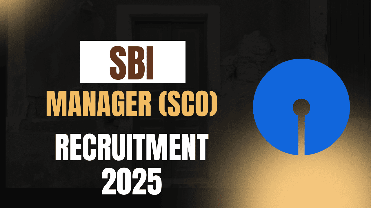 SBI Manager SCO Recruitment 2025