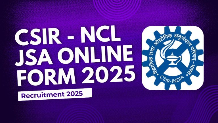 CSIR NCL JSA Admit Card 2025