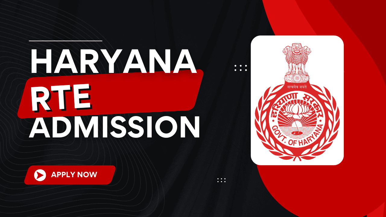 Haryana RTE Admission School List, Lottery Result 2026-27 | RTE Haryana ...