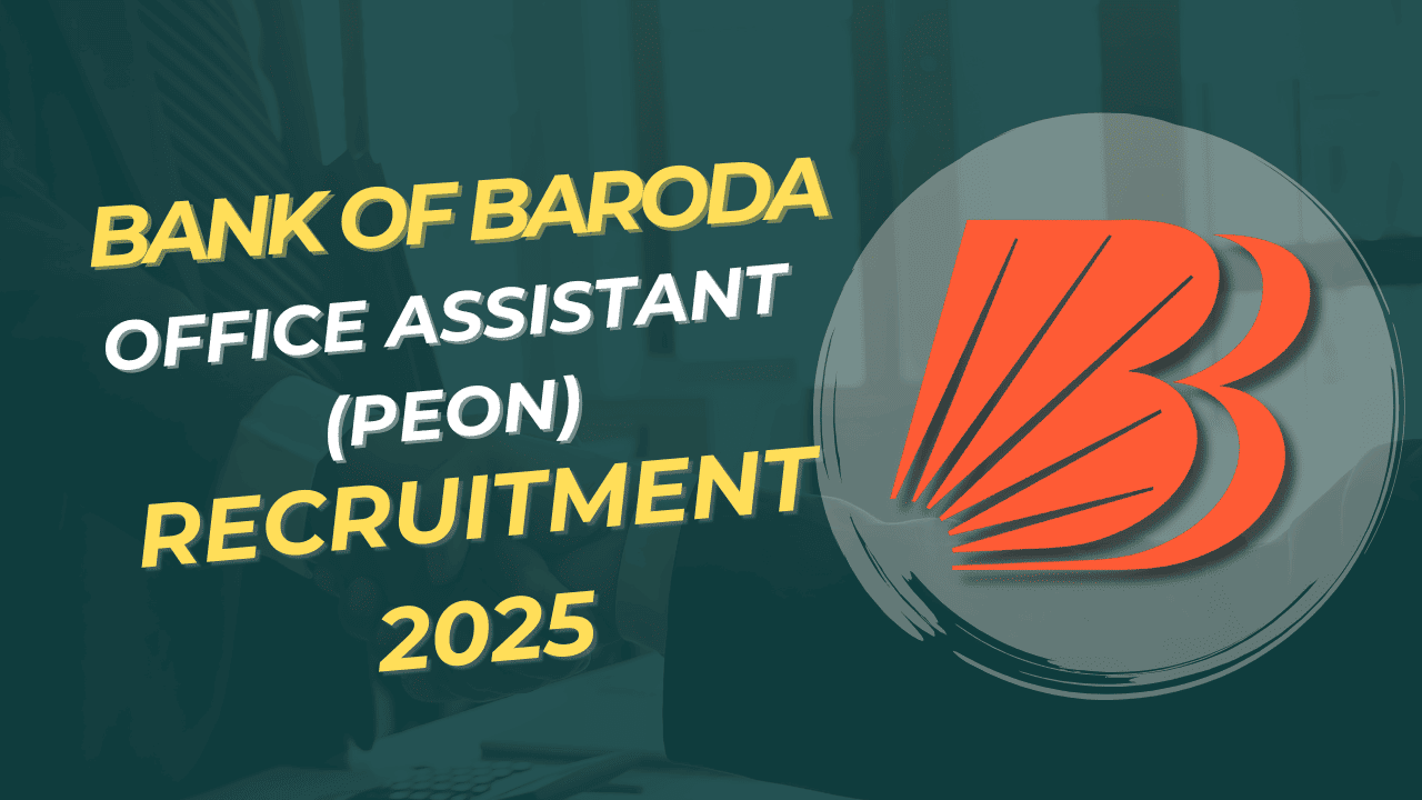 Bank Of Baroda 500 Office Assistant (Peon) Admit Card 2025