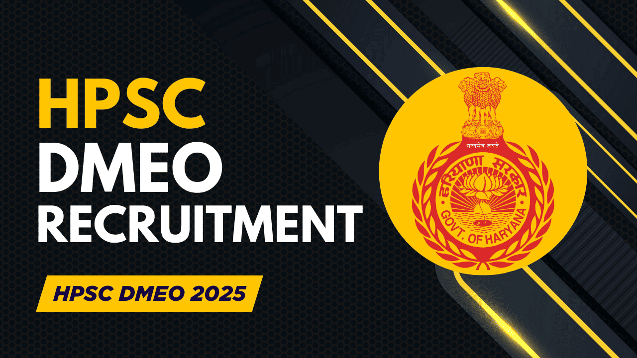 HPSC DMEO Recruitment 2025 | HPSC Recruitment 2025