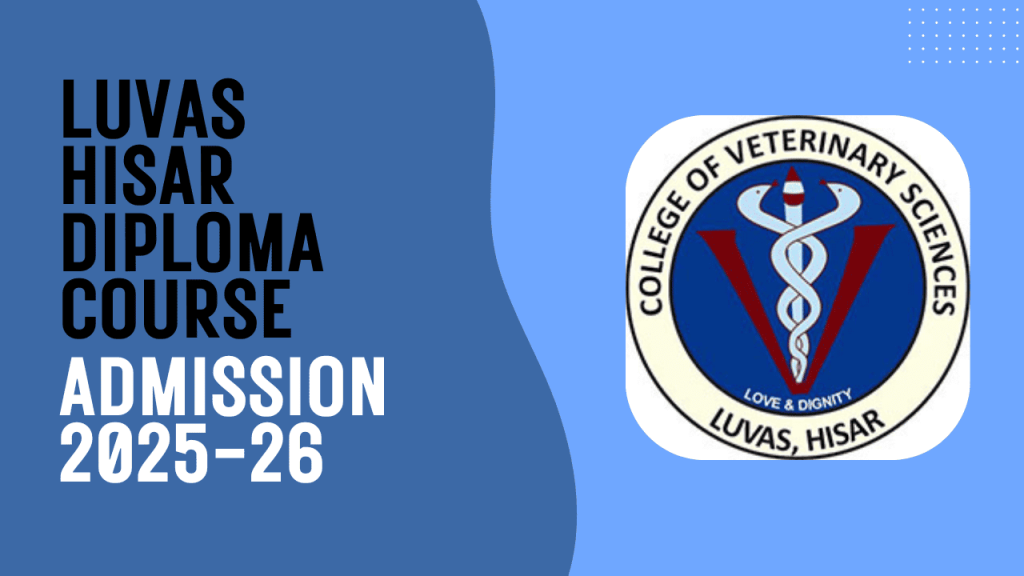 LUVAS VLDD Counselling Result 2025-26 | LUVAS Result 2025-26