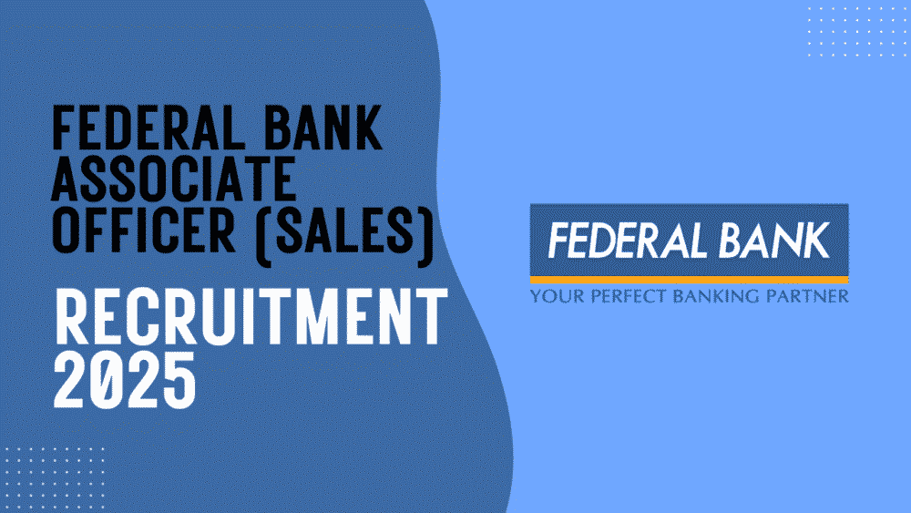 Federal Bank Associate Officer Recruitment 2025