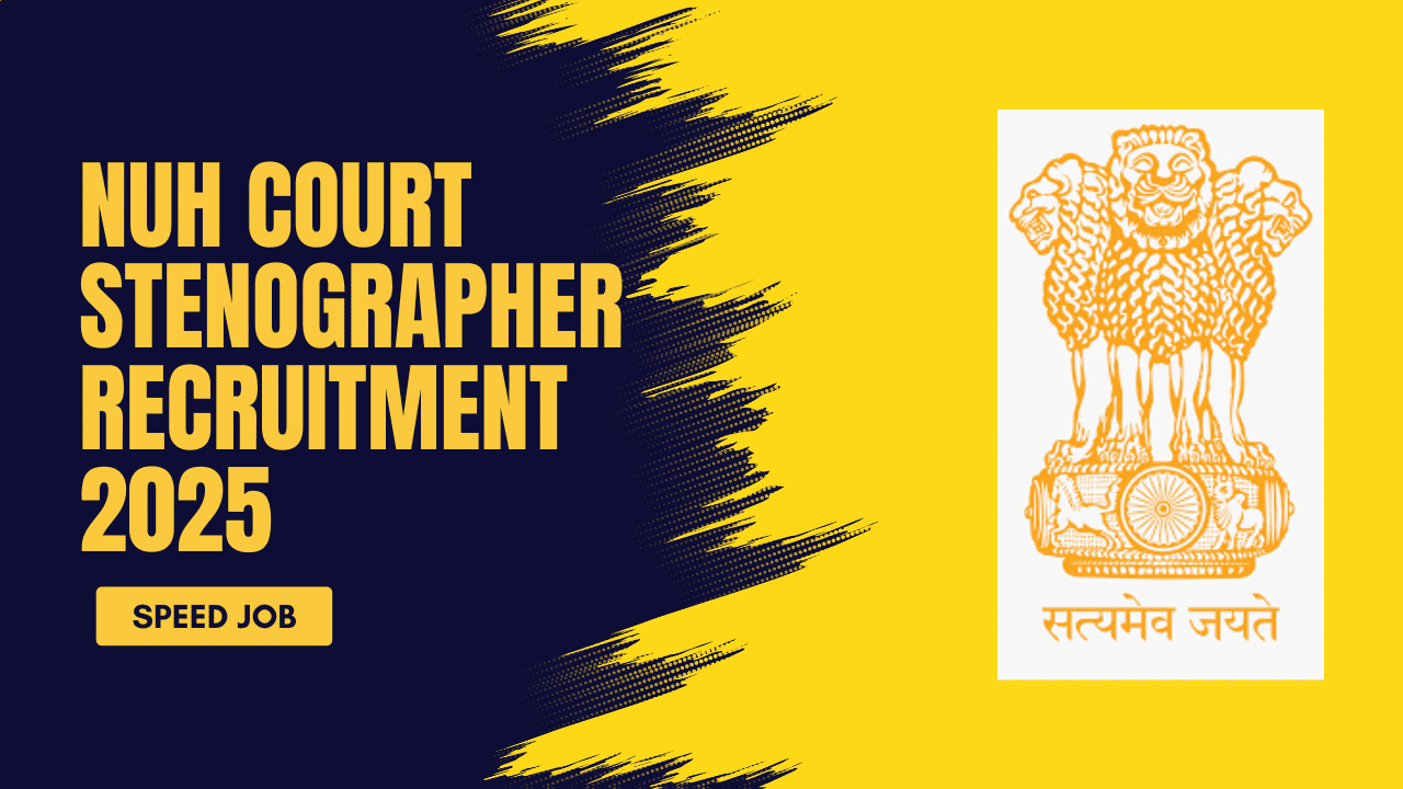 Nuh Court Stenographer Recruitment 2025