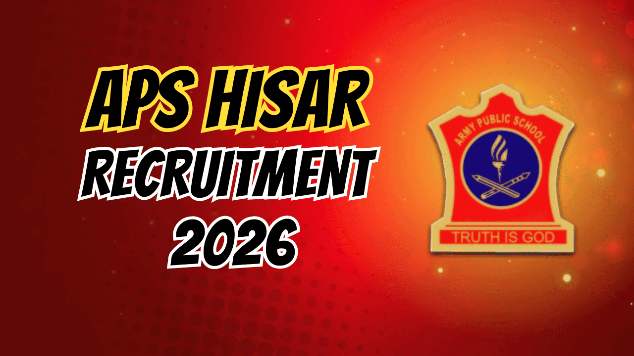 APS Hisar Recruitment 2026 | Army Public School Hisar Teaching, Non ...