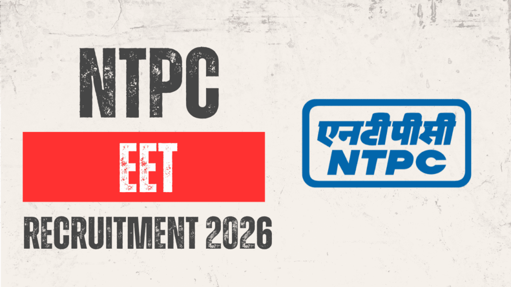 NTPC EET Recruitment 2026 | NTPC Engineering Executive Trainees Vacancy ...