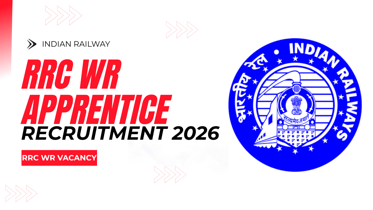 RRC WR Apprentice Recruitment 2026 | Western Railway Vacancy 2026