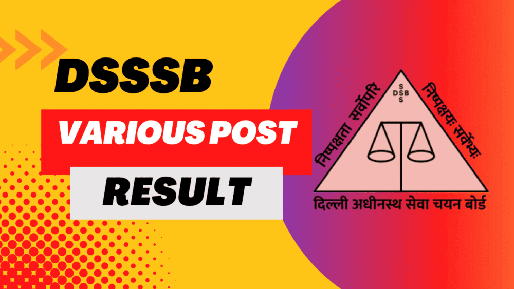 DSSSB Result | DSSSB Various Post Result | DSSSB Marks, Cut-Off List