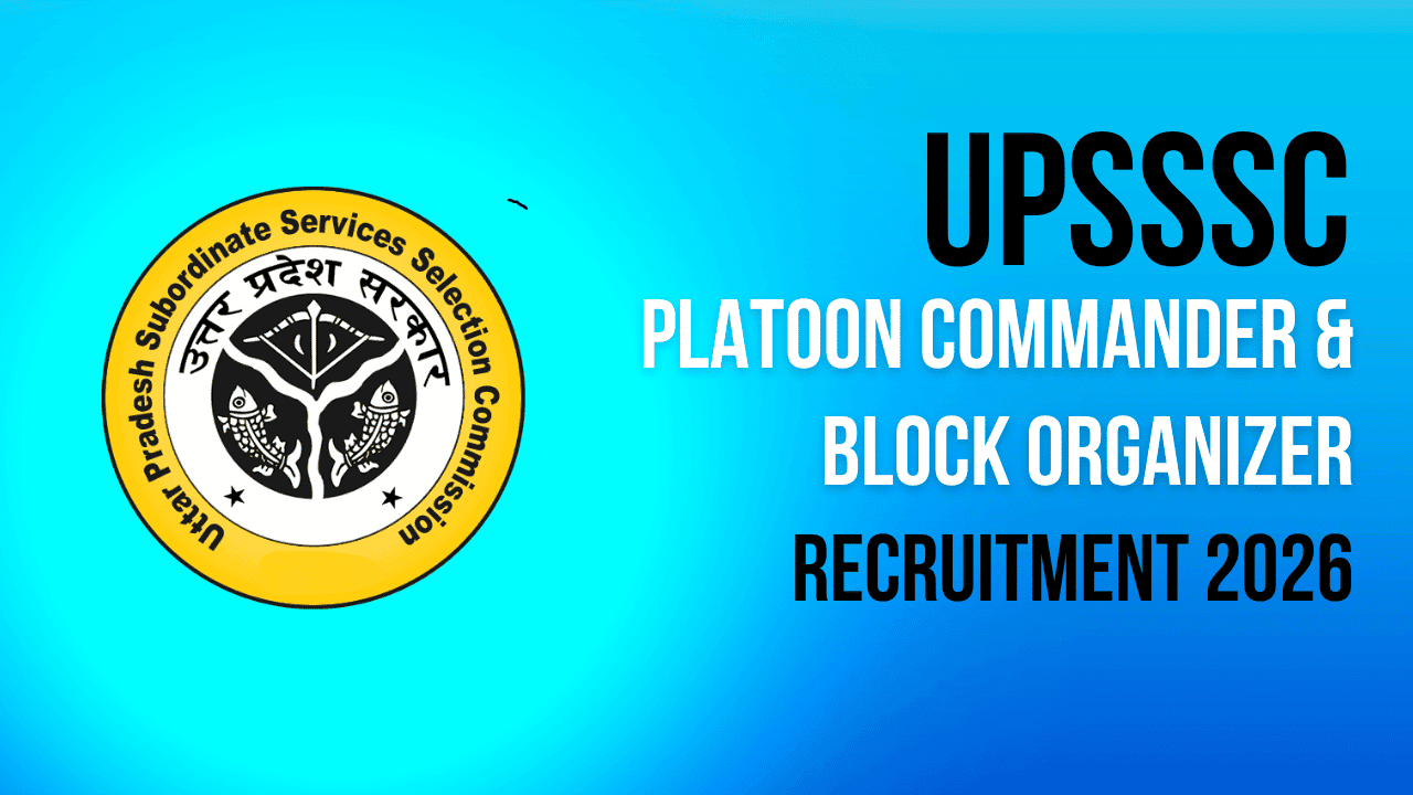 UPSSSC Platoon Commander Block Organizer Recruitment 2026